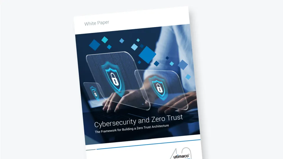 Cybersecurity and Zero Trust - Utimaco Cybersecurity and Zero Trust - Utimaco